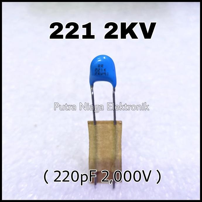 Jual Kapasitor 221 2KV Keramik HV 220pF 2000V Tegangan Tinggi 2000 Volt ...