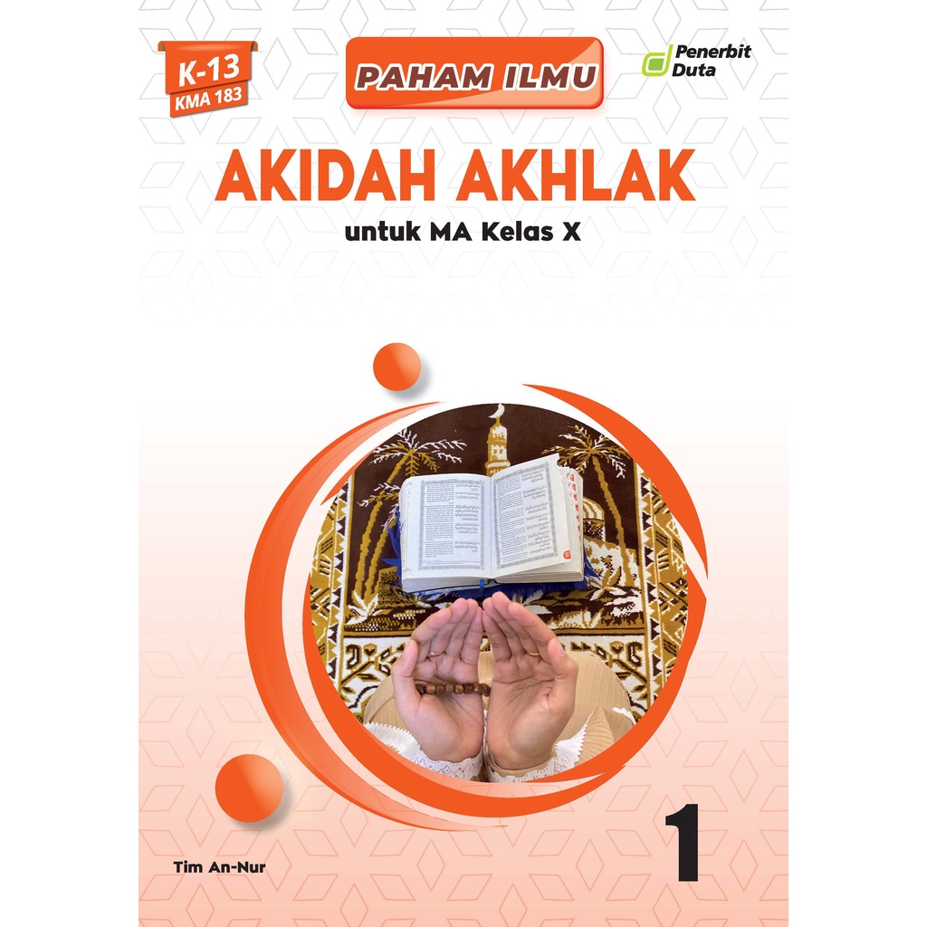 Jual Penerbit Duta - Paham Ilmu Akidah Akhlak untuk MA Kelas X - KMA183 Lulus Penilaian | Shopee ...