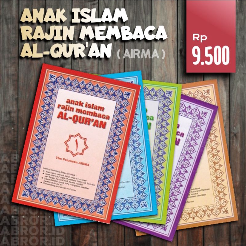 Jual Buku ANAK ISLAM RAJIN MEMBACA AL-QUR'AN - AIRMA - modul pelajaran ... Jual Buku ANAK ISLAM RAJIN MEMBACA AL-QUR'AN - AIRMA - modul pelajaran ...