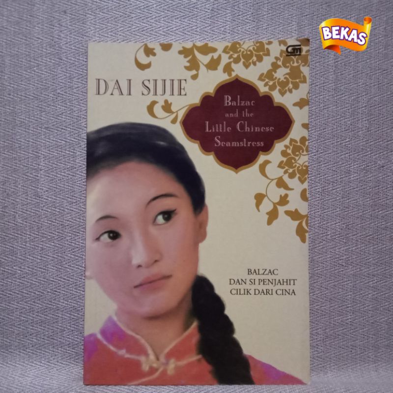 Jual Buku BALZAC DAN SI PENJAHIT CILIK DARI CINA - Dai Sijie | Shopee Indonesia