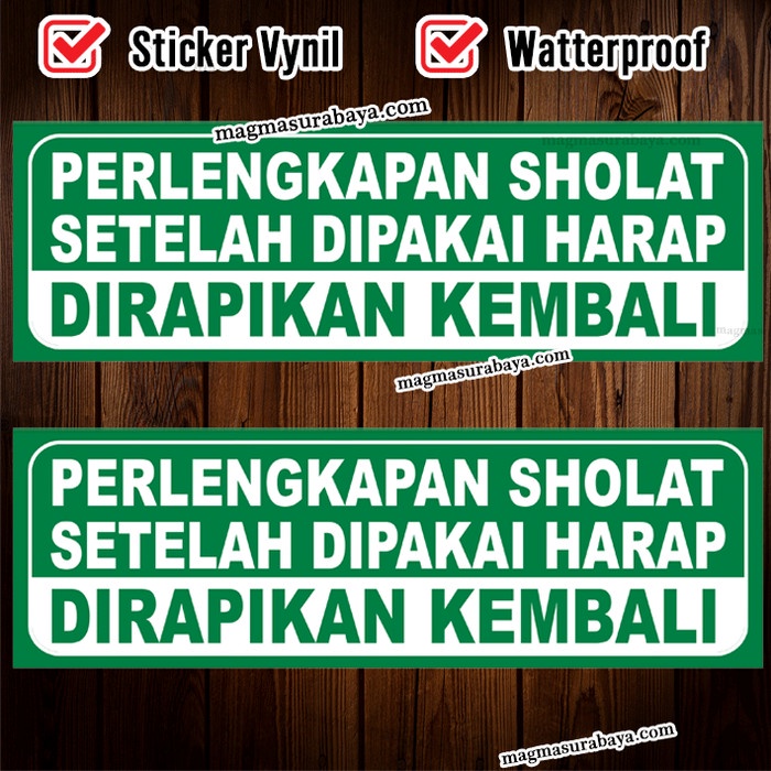 Jual Stiker Perlengkapan Sholat Setelah dipakai harap di rapikan ...