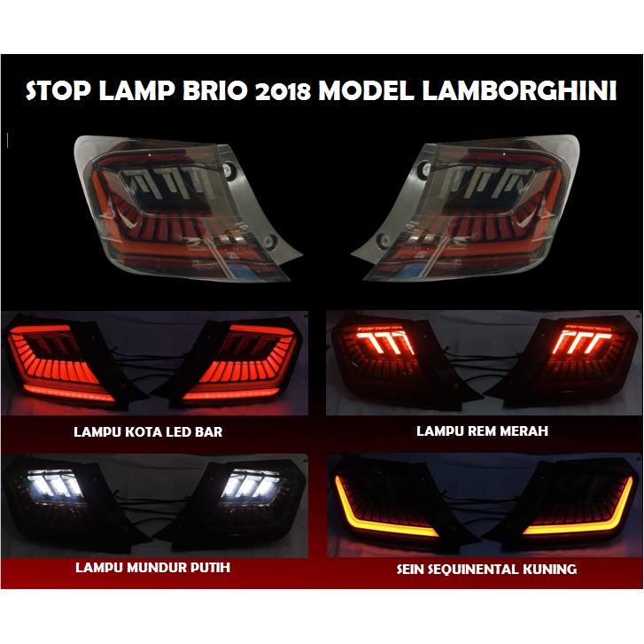 Jual STOPLAMP LAMPU BELAKANG ALL NEW BRIO 2018 MODEL SMOKKE LAMBORGHINI ...