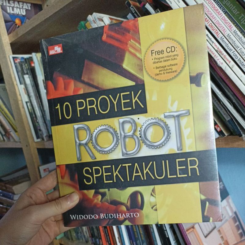 Jual Buku 10 Proyek Robot Spektakuler Widodo Budiharto Original