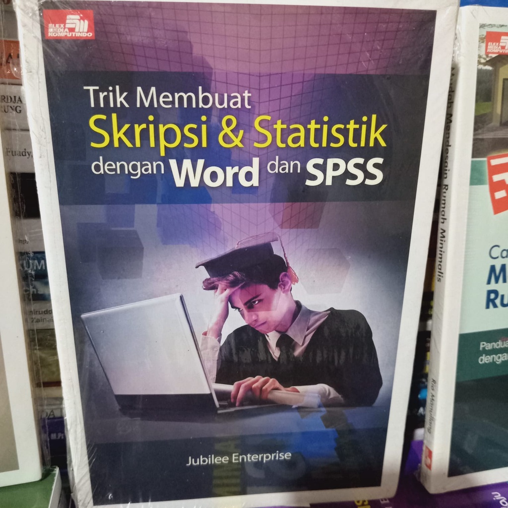 Jual Buku "TRIK MEMBUAT SKRIPSI & STATISTIK DENGAN WORD DAN SPSS" By ...