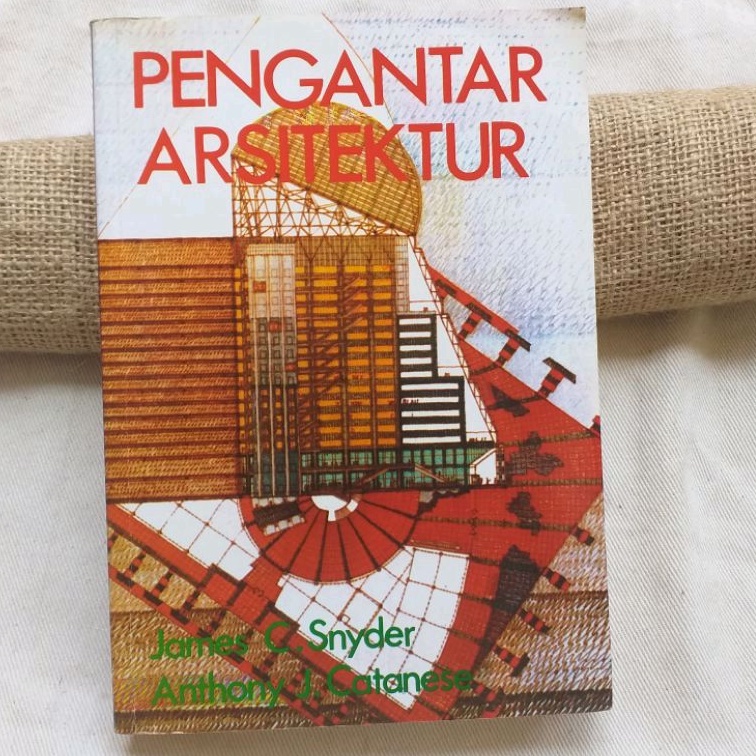 Jual Original - Pengantar Arsitektur oleh James C Snyder & Anthony J ...