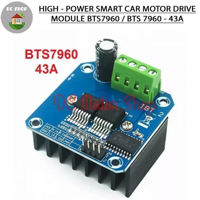 Jual HIGH - POWER SMART CAR MOTOR DRIVE MODULE BTS7960 / BTS 7960 - 43A ...