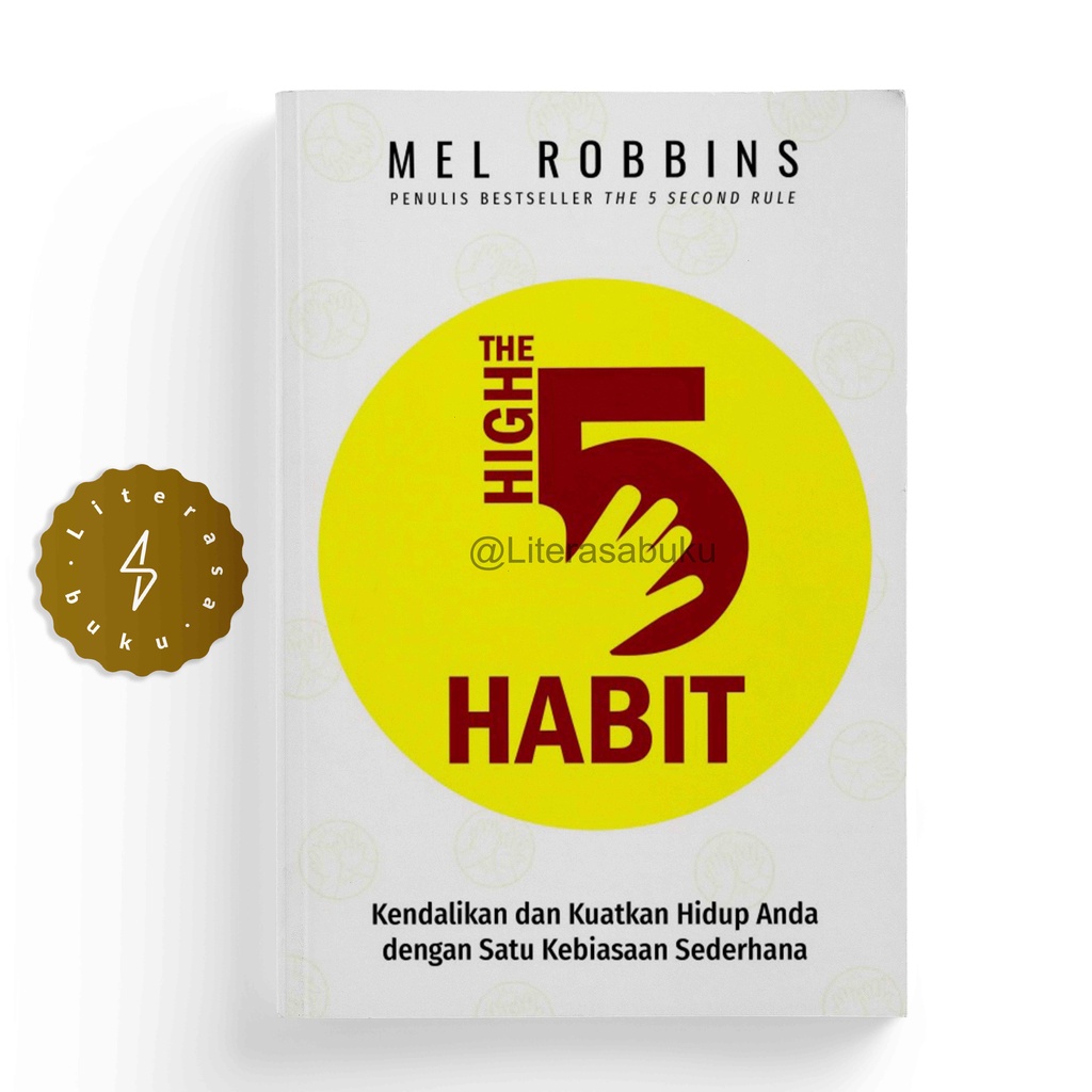 Jual Buku The High 5 Habit - Mel Robbins | Shopee Indonesia