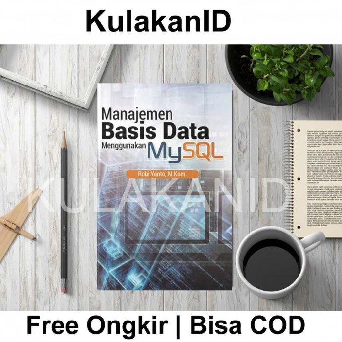 Jual BUKU Manajemen Basis Data Menggunakan MySQL Deepublish Store | Shopee Indonesia
