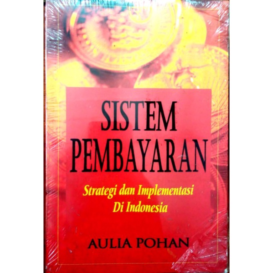 Jual sistem pembayaran, strategi dan implementasi di Indonesia - Aulia ...