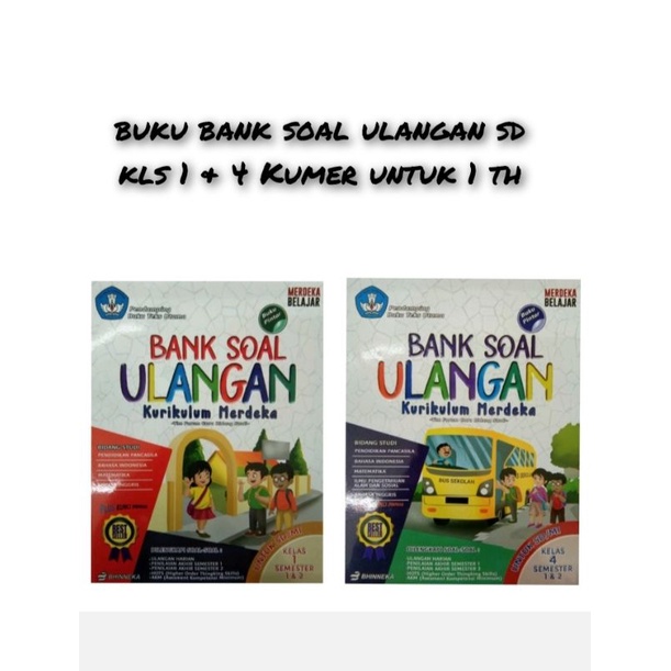 Jual Buku Bank Soal Ulangan SD/MI Kelas 1 , 4 Kurikulum Merdeka ( Semester 1 & 2 ) | Shopee ...