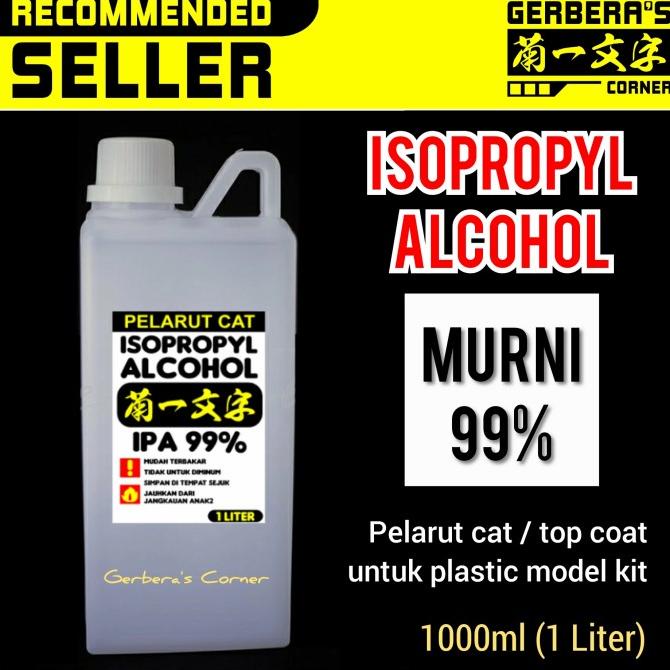 Jual Isopropyl Alcohol IPA 99% 1 Liter Paint Remover Perontok Cat ...
