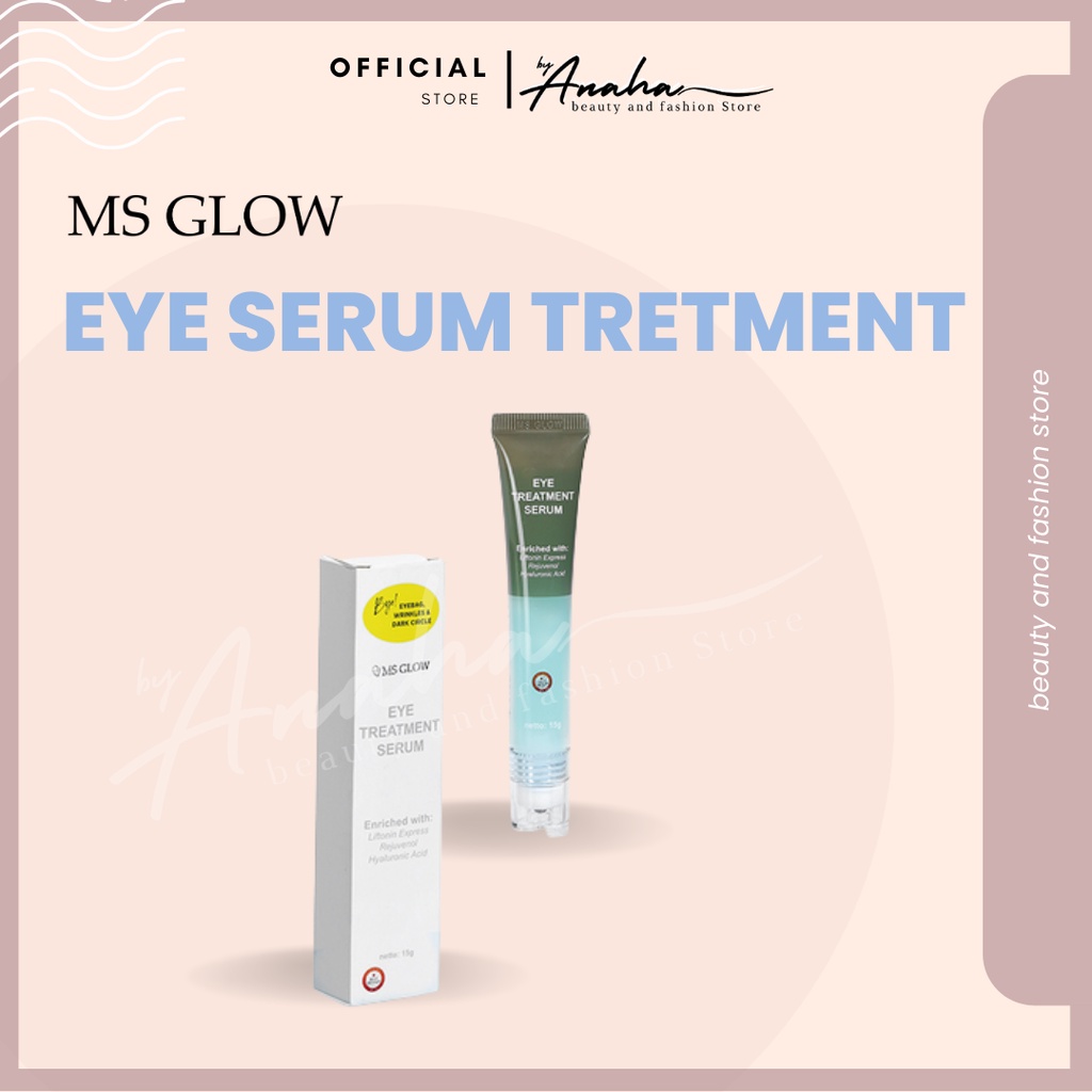 Jual MS GLOW EYE SERUM - SERUM MATA PANDA DAN MATA KERUTAN | Shopee Indonesia