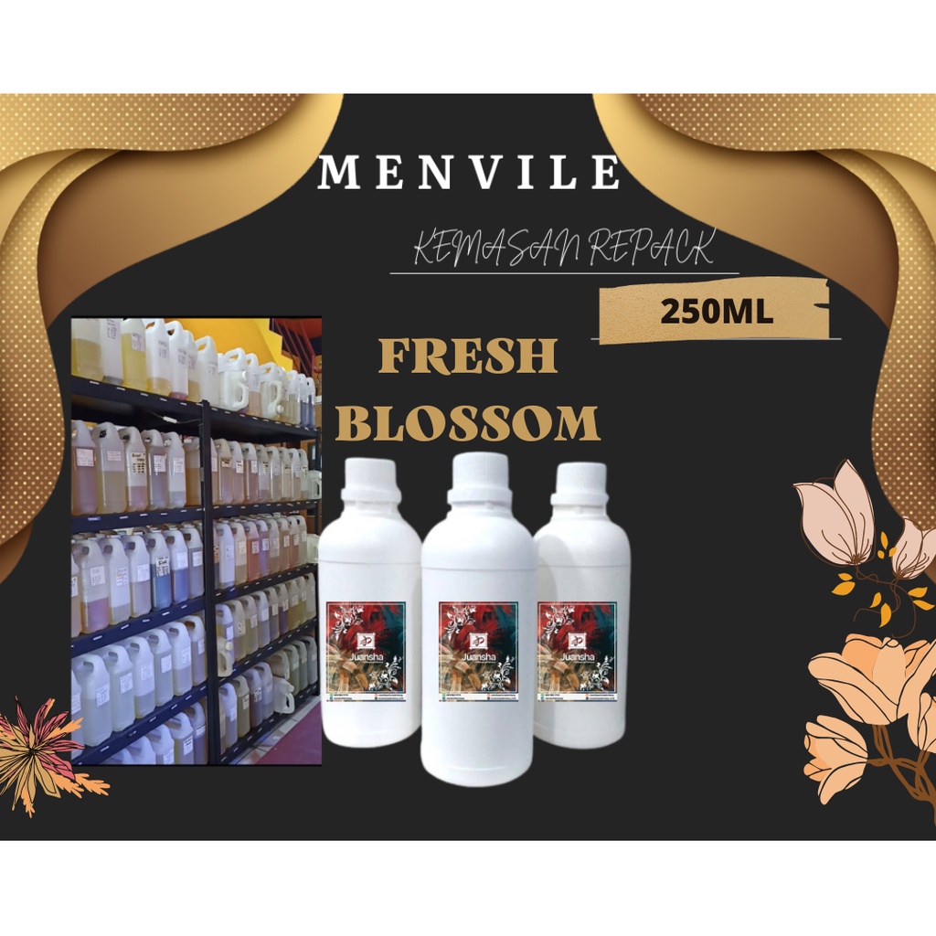 Jual BIBIT PARFUM MURNI | FRESH BLOSSOM | MENVILE | REPACK | 250 ML ...