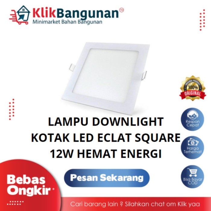 Jual LAMPU DOWNLIGHT LED PANEL KOTAK 12 WATT 6 watt 30K ECLAT RS SQUARE ...