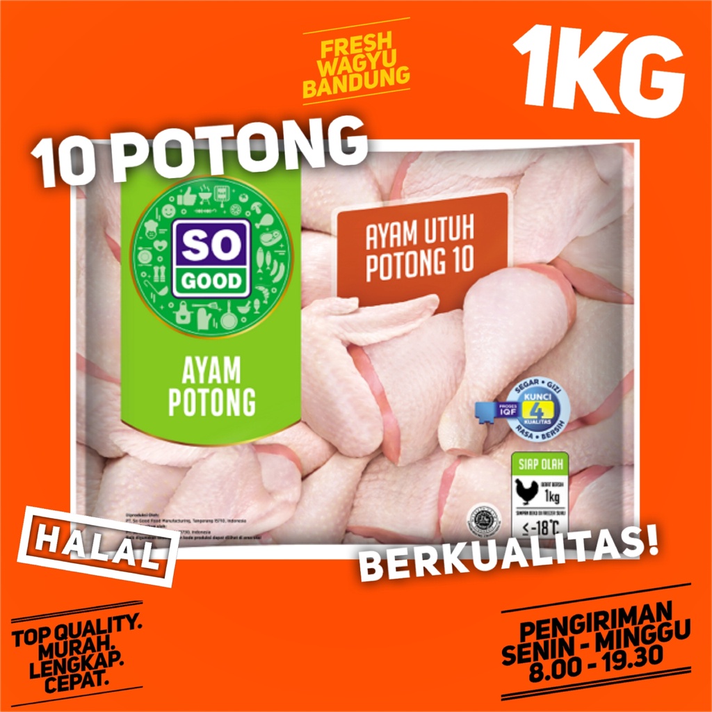 Jual SO GOOD AYAM UTUH POTONG 10 CHICKEN POLOS HALAL FROZEN SOGOOD 1KG ...