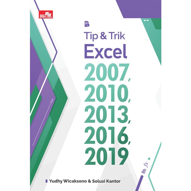 Jual Tip dan Trik Excel 2007, 2010, 2013, 2016, 2019 | Shopee Indonesia
