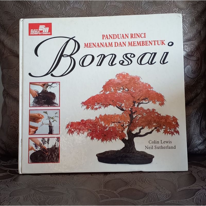 Jual BUKU PANDUAN RINCI MENANAM DAN MEMEBENTUK BONSAI | Shopee Indonesia Jual BUKU PANDUAN RINCI MENANAM DAN MEMEBENTUK BONSAI | Shopee Indonesia