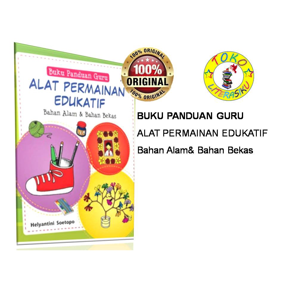 Jual BUKU PANDUAN GURU-ALAT PERMAINAN EDUKATIF BAHAN ALAM DAN BAHAN ...