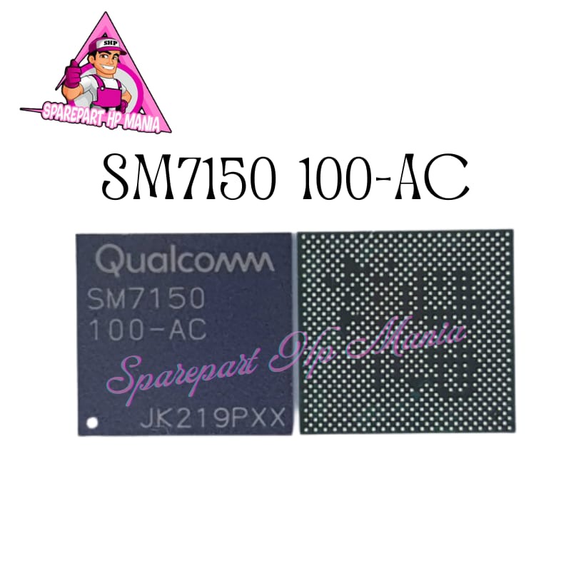 Jual IC CPU SM7150 100-AC REDMI NOTE 10 PRO ORIGINAL SM 7150-100AC ...