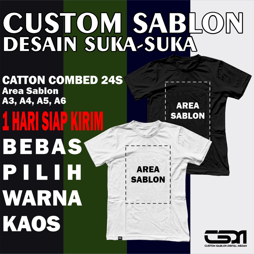 Jual 24S Custom Sablon Kaos Sesuai Keinginan | Sablon Kaos | Sablon ... Jual 24S Custom Sablon Kaos Sesuai Keinginan | Sablon Kaos | Sablon ...