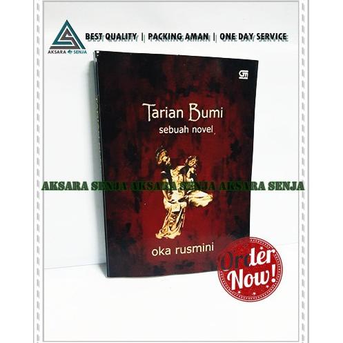 Jual TARIAN BUMI SEBUAH NOVEL - OKA RUSMINI | Shopee Indonesia