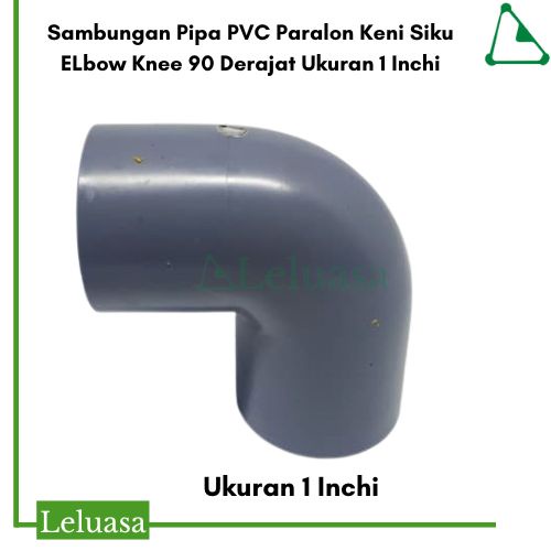 Jual Sambungan Pipa PVC Paralon Keni Siku ELbow Knee 90 Derajat Ukuran 1 Inchi | Shopee Indonesia
