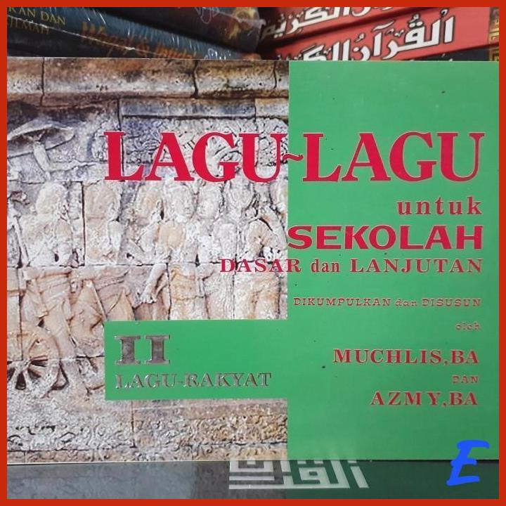 Jual BUKU LAGU LAGU RAKYAT UNTUK SD DAN LANJUTAN MUKHLIS BA MUSIKA ...