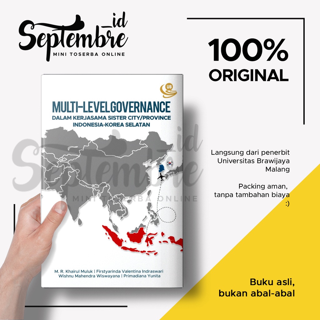 Jual Buku Original Multi-Level Governance Dalam Kerja sama Sister City/Province Indonesia-Korea ...