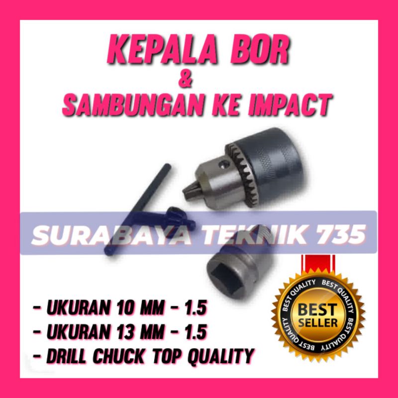 Jual Kepala bor chuck bor hower bor 10mm dan 13 mm + sambungan ke ...