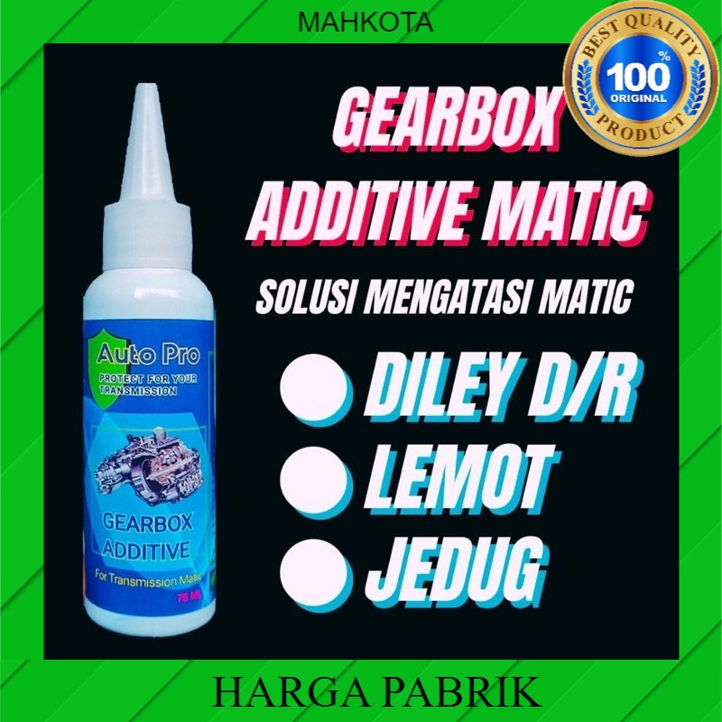 Jual Gearbox Additive 75ml CAIRAN ADITIF PELUMAS GEARBOX MATIC ...