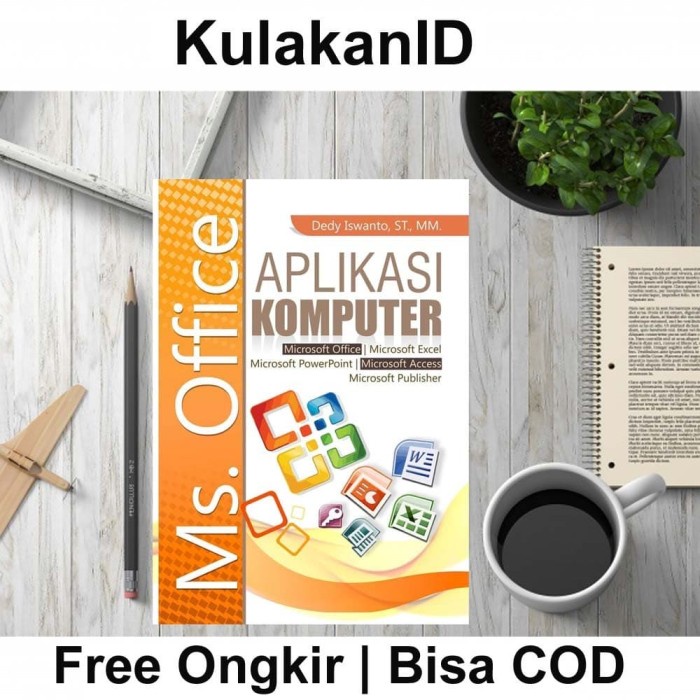 Jual Buku Aplikasi Komputer Ms. Office Penerbit Buku Deepublish ...