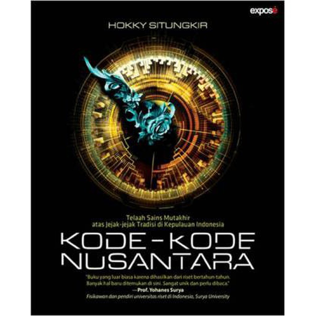 Jual Mizan Buku NonFiksi Kode-Kode Nusantara Telaah Sains Mutakhir Atas Jejak-Jejak Tradi Buku ...
