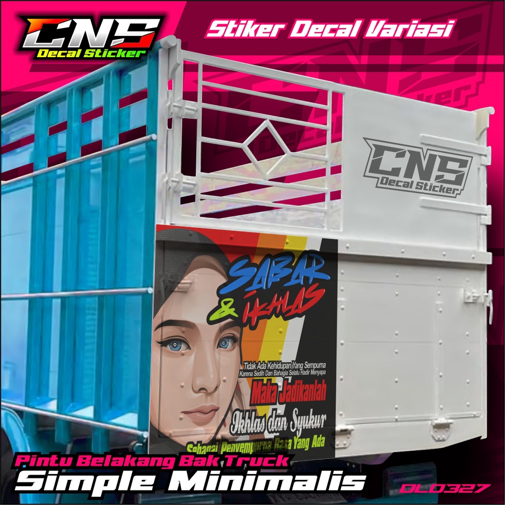 Jual Stiker Variasi Simple SABAR DAN IKHLAS Pintu Belakang Bak Truk ...
