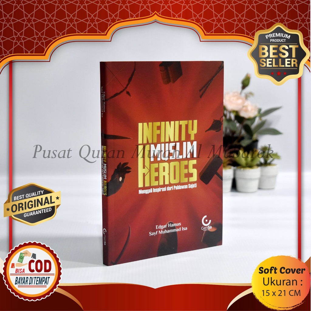Jual Original Buku Infinity Muslim Heroes - Menggali Inspirasi Dari ...