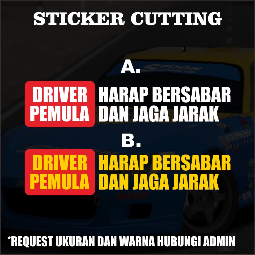 Jual Stiker Cutting Driver Pemula dan Jaga Jarak / Sticker Cutting ...