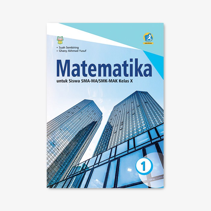 Jual Buku Matematika Wajib SMA-SMK Kelas X/10 Kurikulum 2013 (KIKD 2018) | Shopee Indonesia