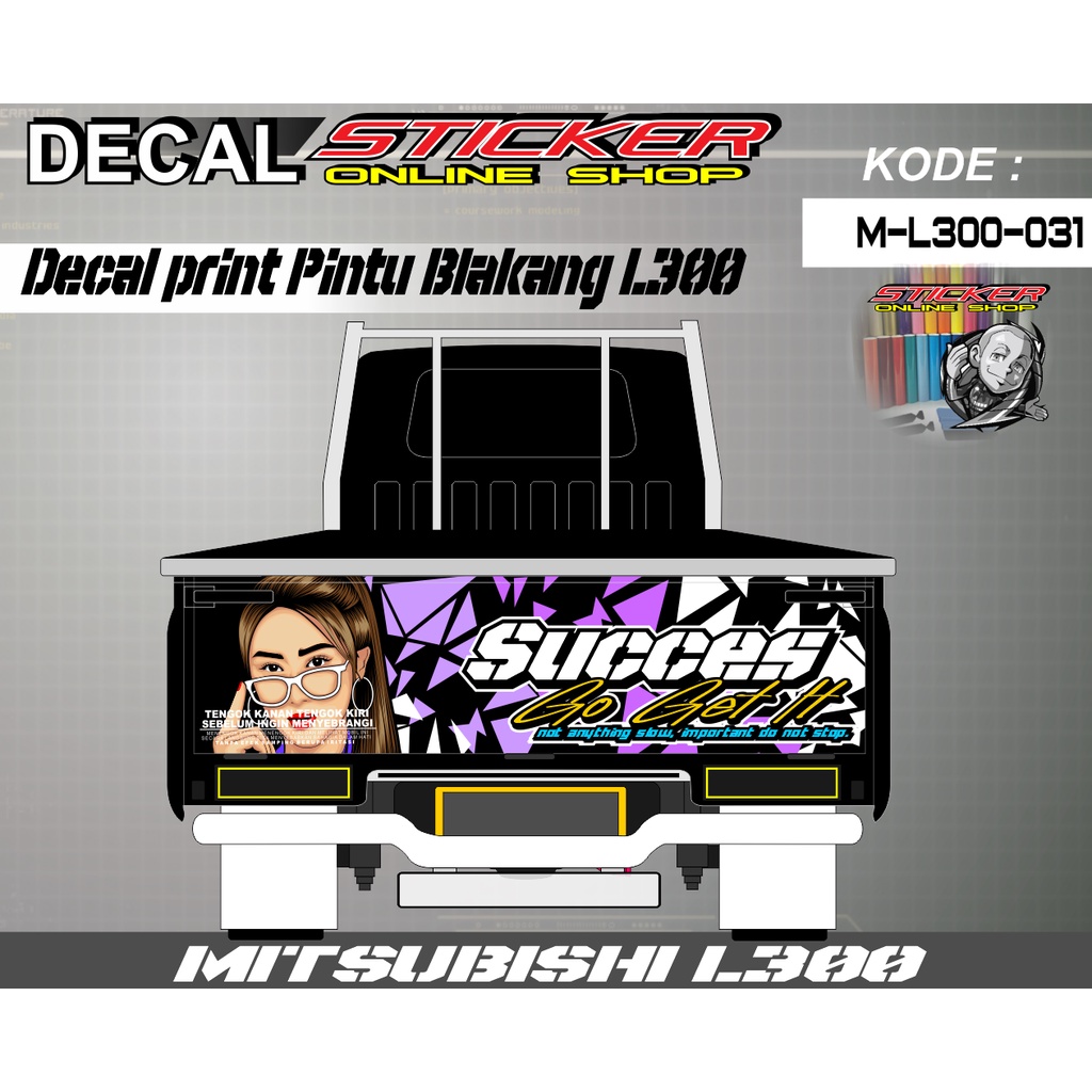 Jual STIKER MOBIL PICKUP L300 PINTU BELAKANG DECAL PRINT KEREN MURAH ...