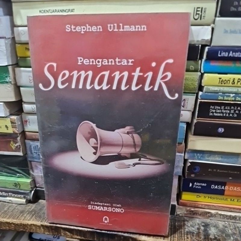 Jual Pengantar Semantik by Stephen Ullman | Shopee Indonesia