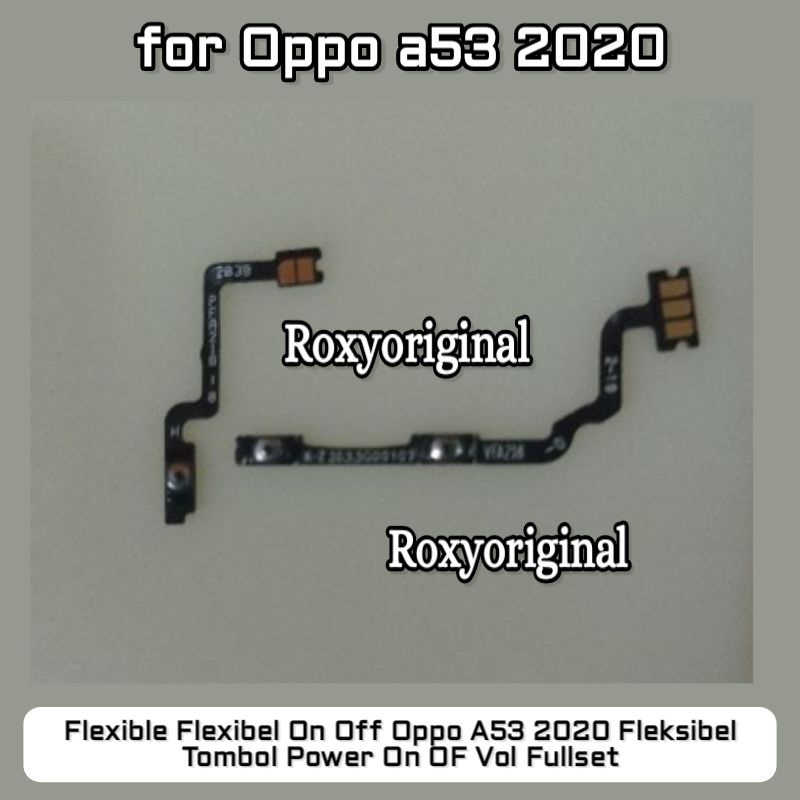 Jual Flexible Flexibel On Off Oppo A53 2020 Fleksibel Tombol Power On OF Vol Fullset | Shopee ...