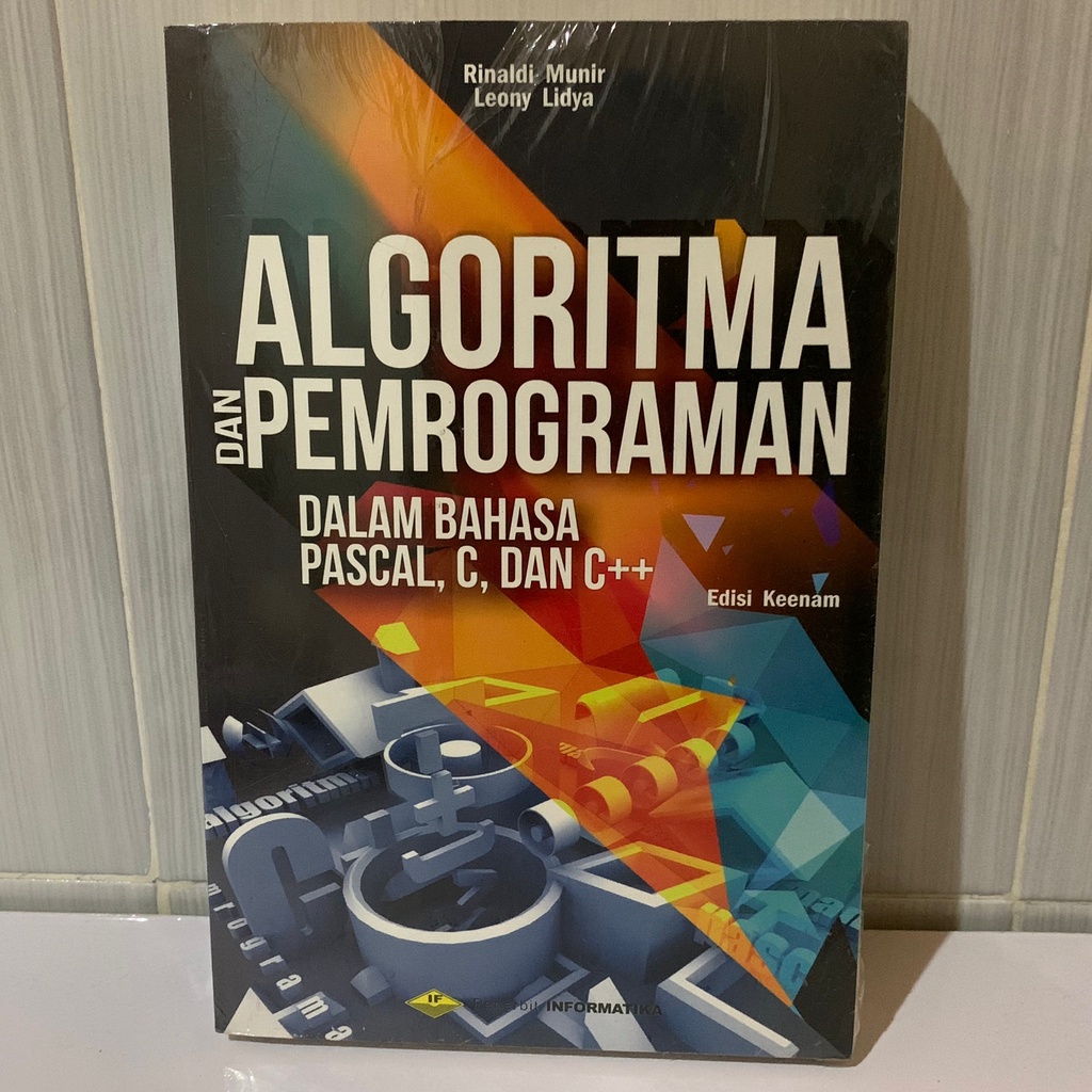 Jual ALGORITMA DAN PEMOGRAMAN DALAM BAHASA PASCAL C DAN C + + -RINALDI ...