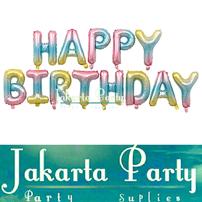 Jual BALON FOIL HAPPY BIRTHDAY RAINBOW #2 / BALON FOIL HURUF / BALON ...