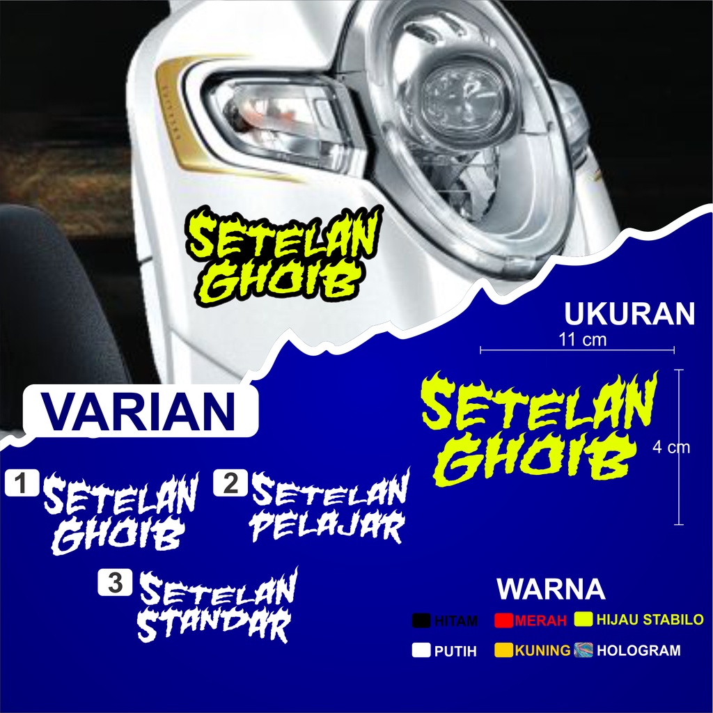 Jual Stiker Setelan Pelajar/Setelan Ghoib/Setelan Standar [Cutting ...