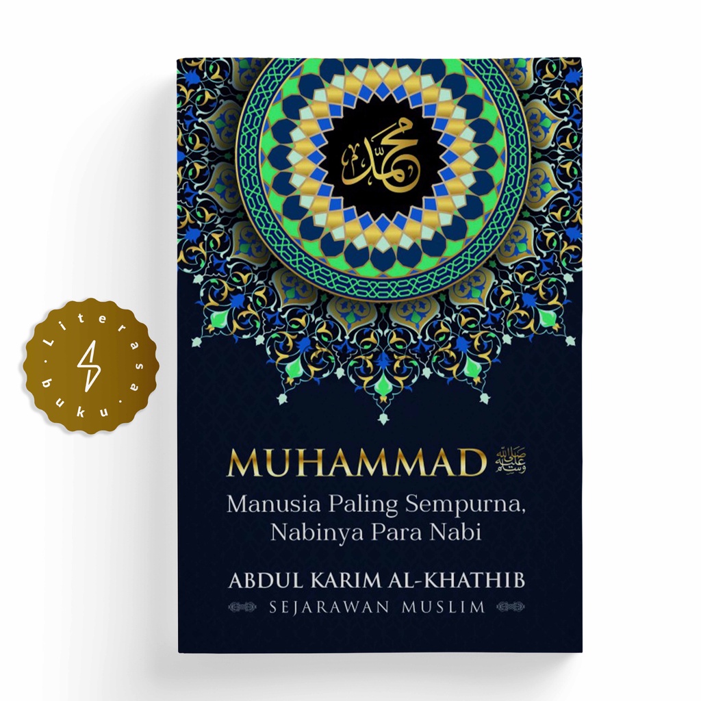 Jual Buku Biografi Muhammad SAW Manusia Paling Sempurna Nabinya Para ...