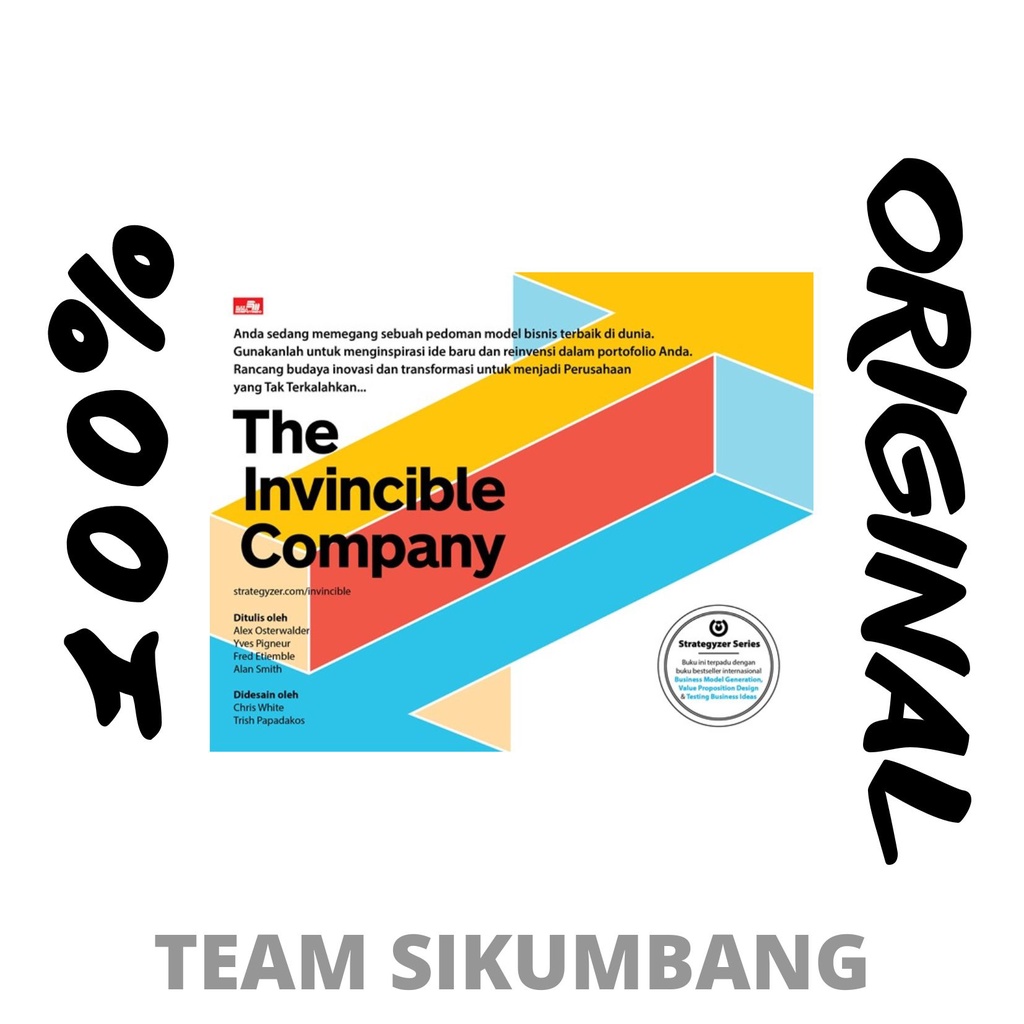 Jual BUKU THE INVINCIBLE COMPANY (Strategyzer Series: Business Model ...