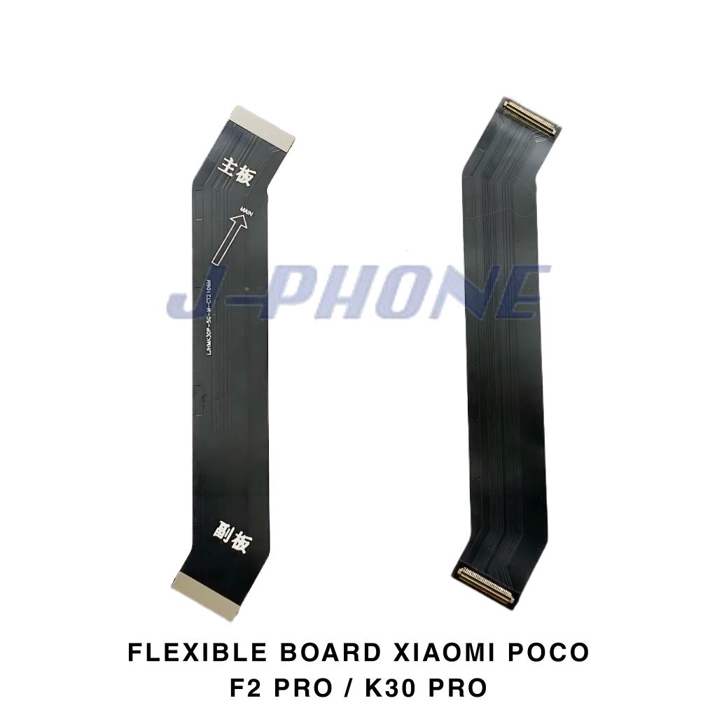 Jual FLEXI / FLEXIBEL / FLEXIBLE BOARD XIAOMI POCO F2 PRO / K30 PRO ...