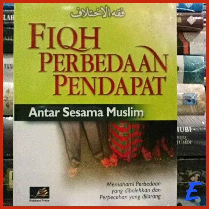 Jual BUKU FIQIH PERBEDAAN PENDAPAT DR YUSUF AL QARADHAWI ROBBANI | Shopee Indonesia