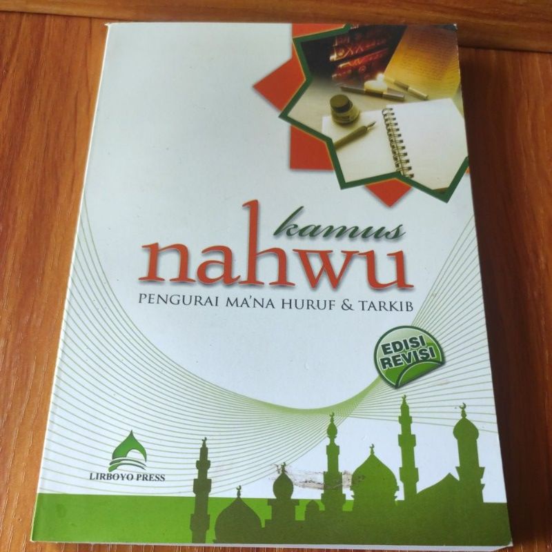 Jual Kamus Nahwu mengurai Makna Seputar Huruf dan Tarkib | Shopee Indonesia