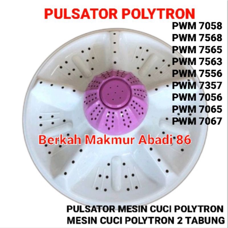 Jual Pulsator Mesin Cuci Polytron PWM 7058 PWM 7568 PWM 7565 PWM 7563 PWM 7555 PWM 7556 PWM 7357 ...
