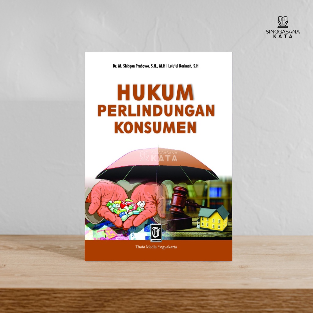 Jual Hukum Perlindungan Konsumen - Dr. M. Shidqon Prabowo, S.H, M.H dan Lulu'ul Karimah, S.H ...