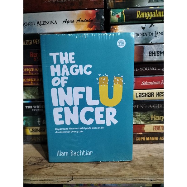 Jual buku motivasi original- the magic of influencer- alam bachtiar ... Jual buku motivasi original- the magic of influencer- alam bachtiar ...